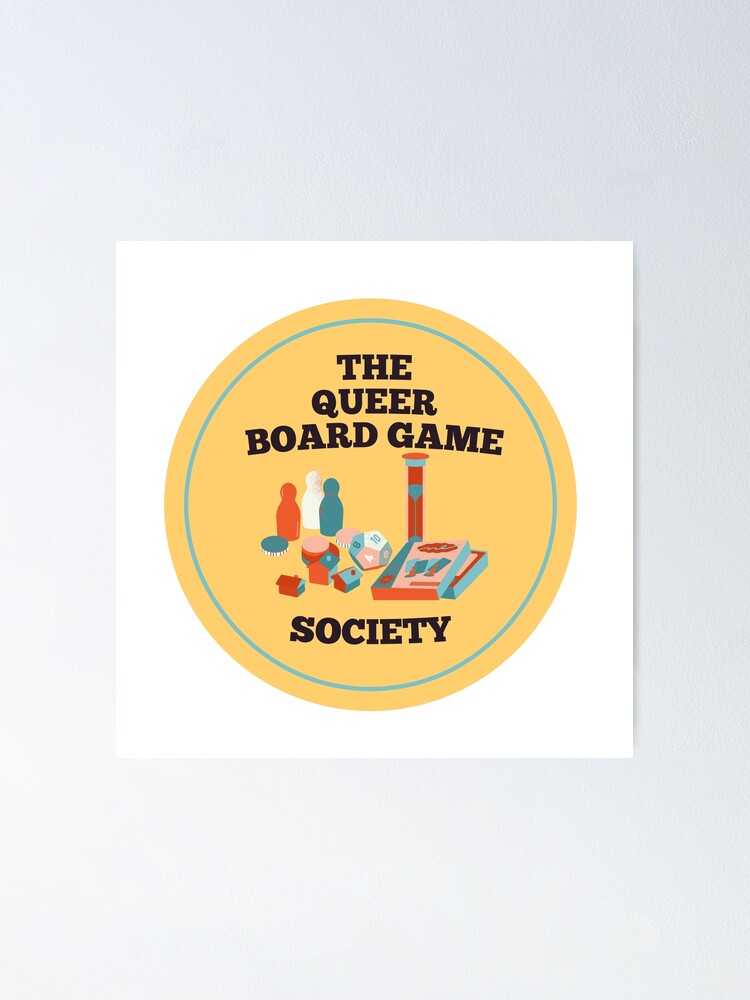 "The Queer Board Game Society - Lgbtq Tabletop Geek" Poster for Sale by ...