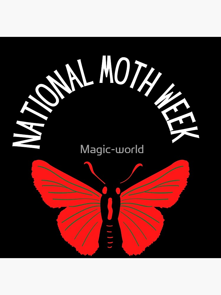 "National Moth Week" Poster for Sale by Magic-world | Redbubble