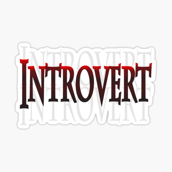"Introvert on transparent background" Sticker for Sale by Murza | Redbubble