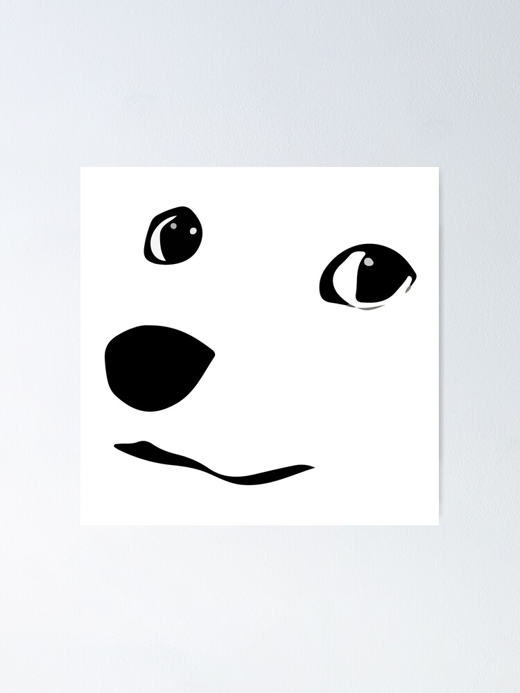 "Doge Face" Poster for Sale by arendbotha | Redbubble