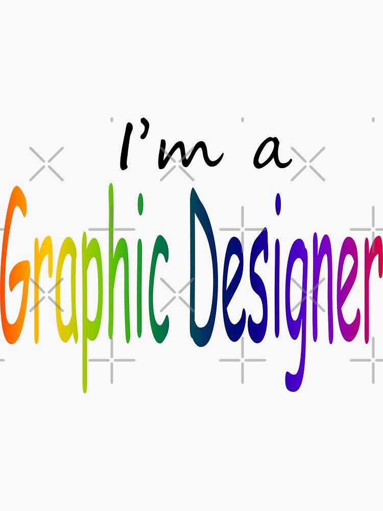 "I'm A Graphic Designer Comic Sans Funny Meme " Sticker for Sale by ...