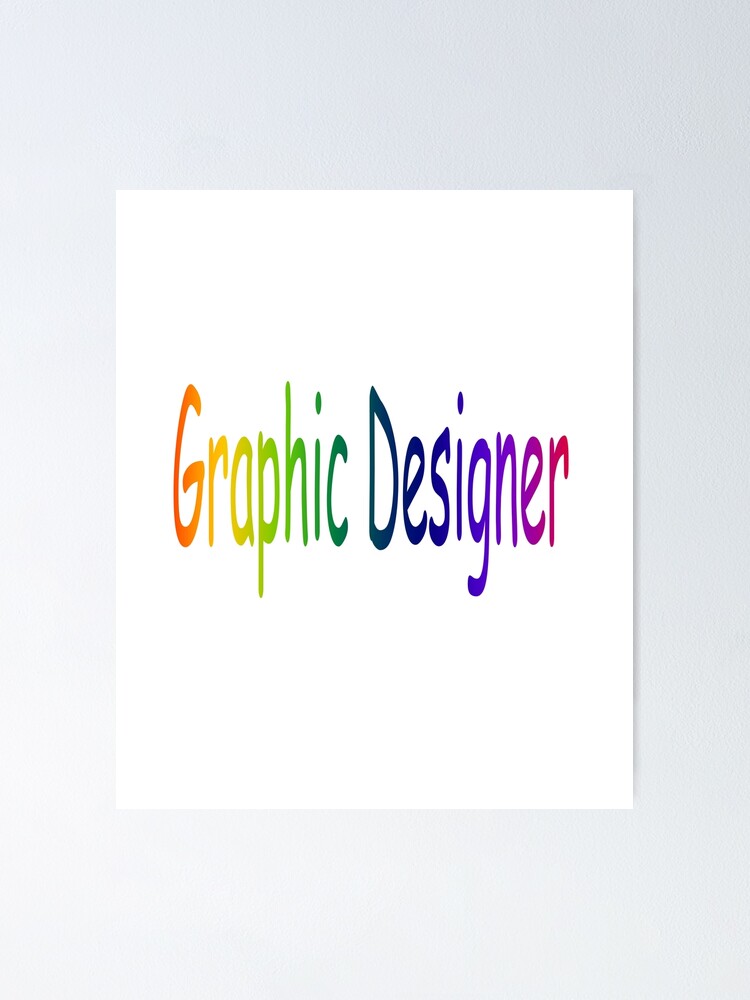 "Graphic Designer Comic Sans Funny Meme " Poster by OugelShop | Redbubble