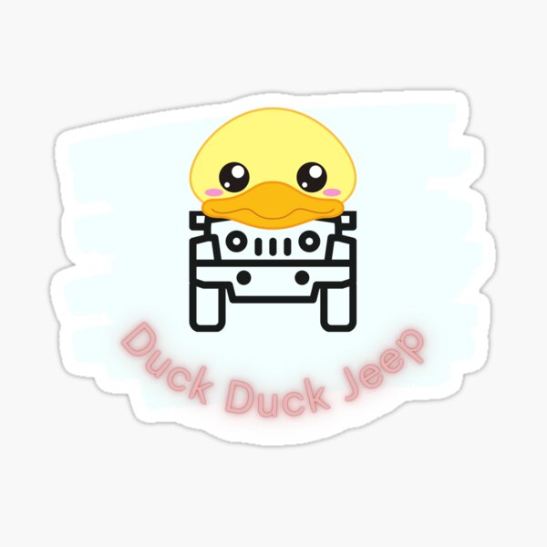 "Duck Duck Jeep" Sticker by QuotesLand | Redbubble