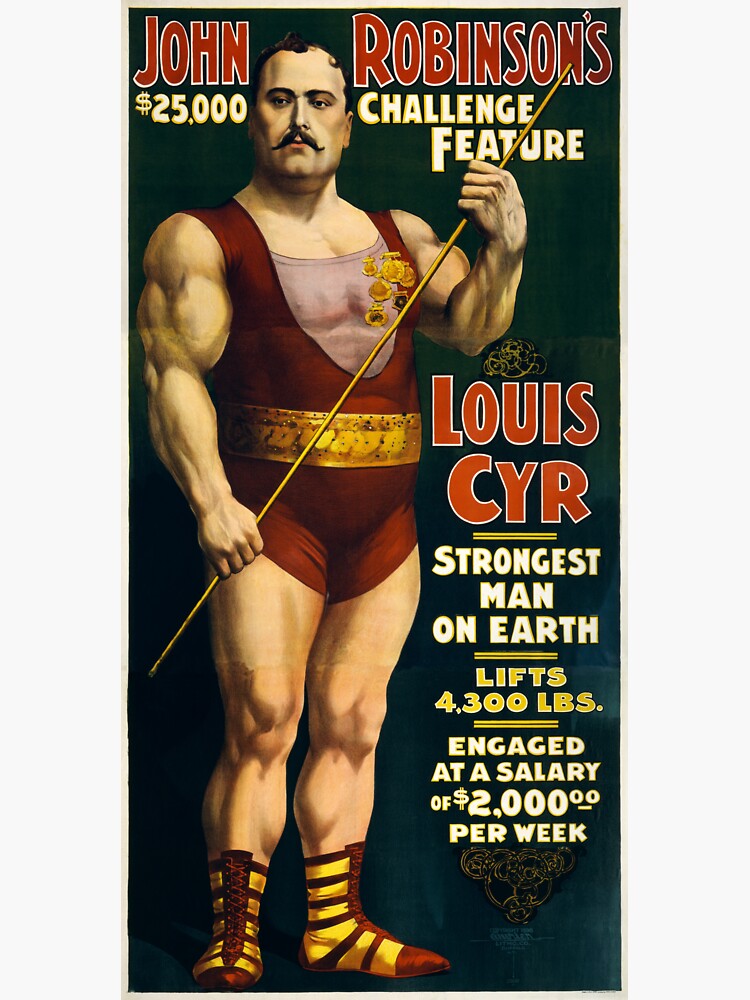 "Strongest Man On Earth - Vintage Strongman Louis Cyr" Sticker for Sale ...