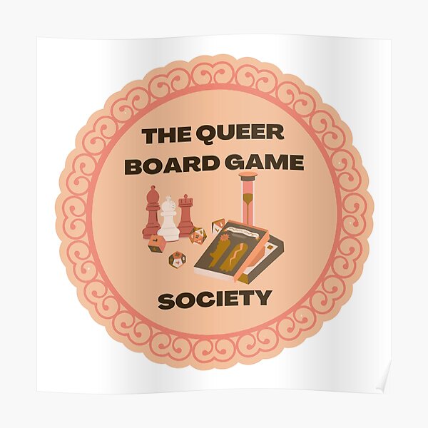 "Ornate The Queer Board Game Society - Lgbtq Tabletop Geek" Poster for ...