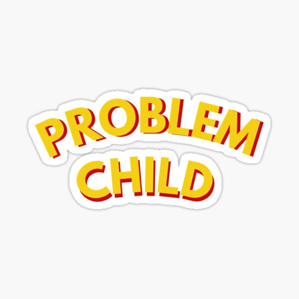 "Problem Child" Sticker for Sale by HoneyChu | Redbubble