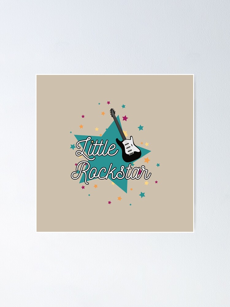 "little rockstar" Poster by ilovecotton | Redbubble