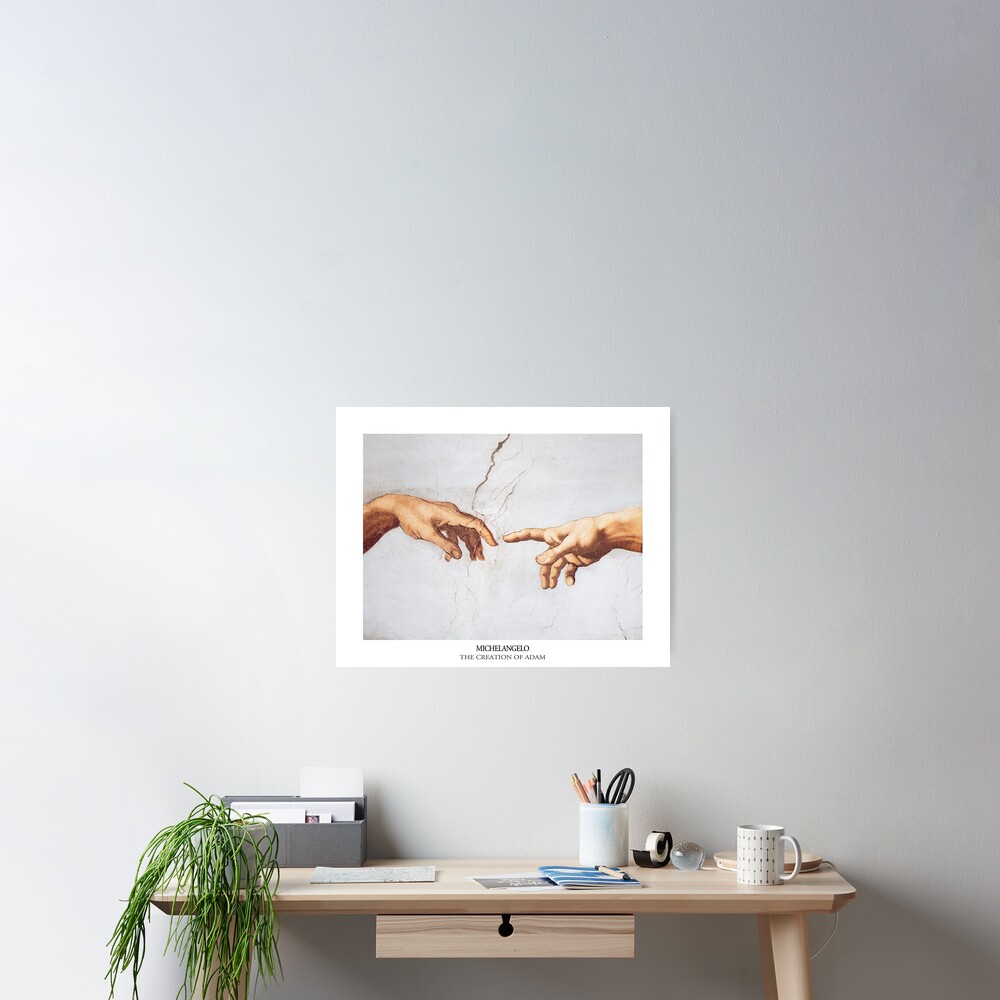 "The Creation of Adam Michelangelo Fingers Touching" Poster for Sale by Freshfroot | Redbubble