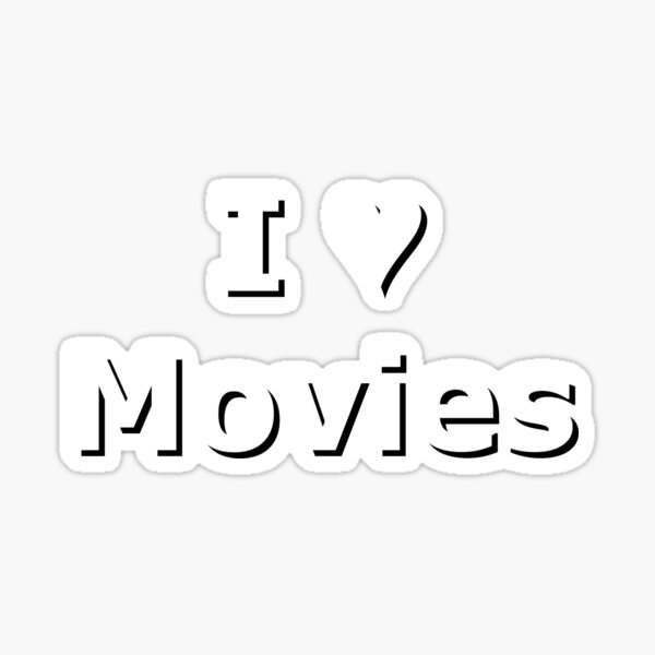 "SMandH 1327 I Love (Heart) Movies 0001" Sticker for Sale by SMandH ...