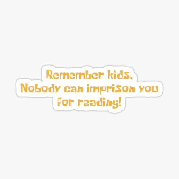 "Spongebob Quote" Sticker for Sale by 2e42e42e4 | Redbubble