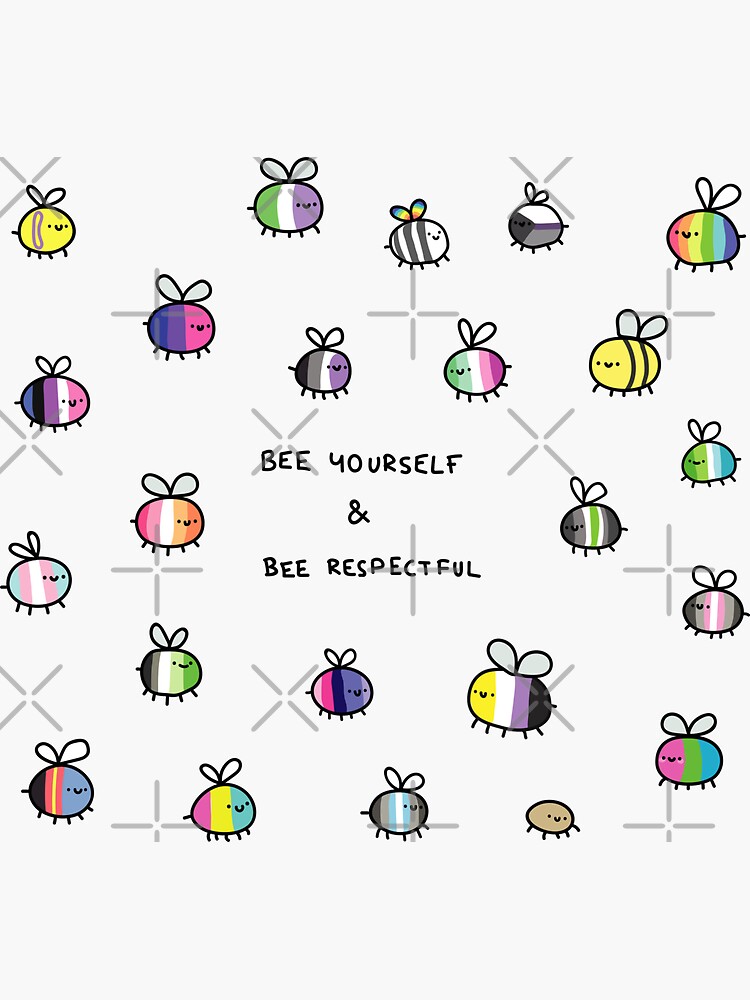 "bee yourself and bee respectful, pride bees variation" Sticker for ...
