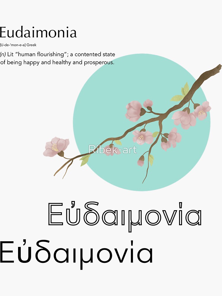 "Eudaimonia " Sticker by Ribek-art | Redbubble