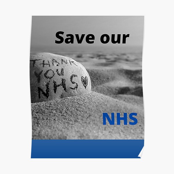 "Save our NHS , Thank you NHS" Poster for Sale by bilmetmat | Redbubble
