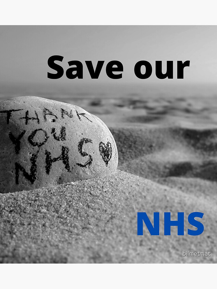 "Save our NHS , Thank you NHS" Sticker for Sale by bilmetmat | Redbubble
