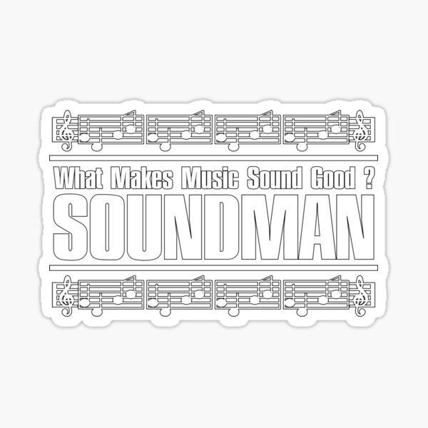 "Good Soundman White" Sticker by Dardman | Redbubble