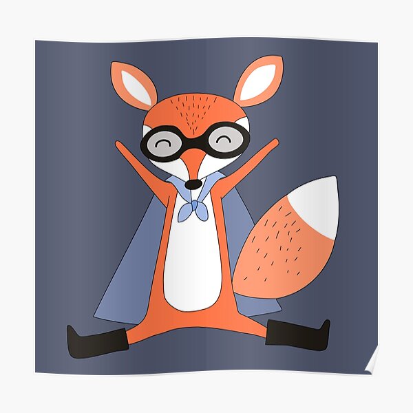 "Silly Cartoon Animals Red Fox Superhero" Poster for Sale by ...