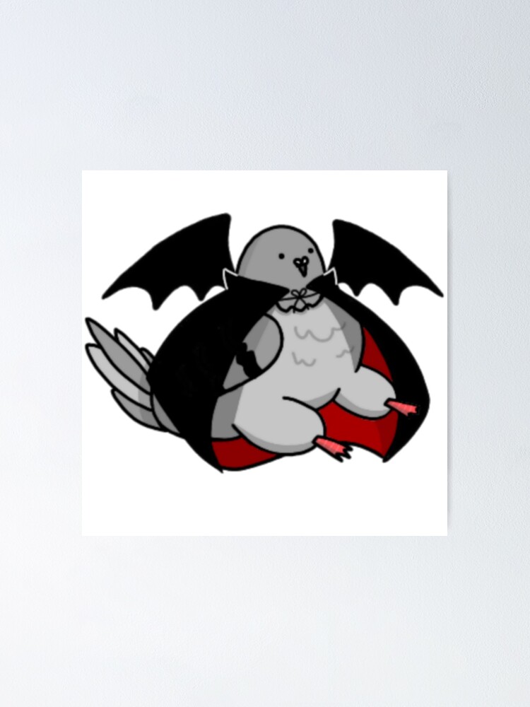 "Vampire sitting pigeon" Poster for Sale by PigeonLouis | Redbubble
