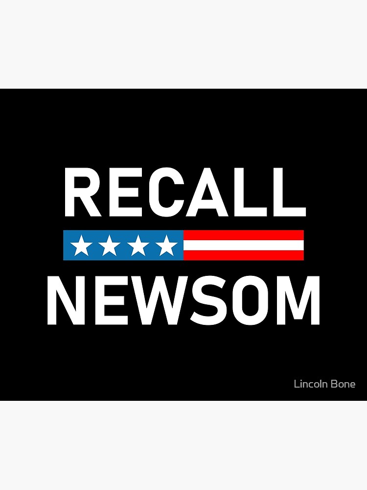 "Recall California Governor Gavin Newsom From Office - Recall Gavin ...