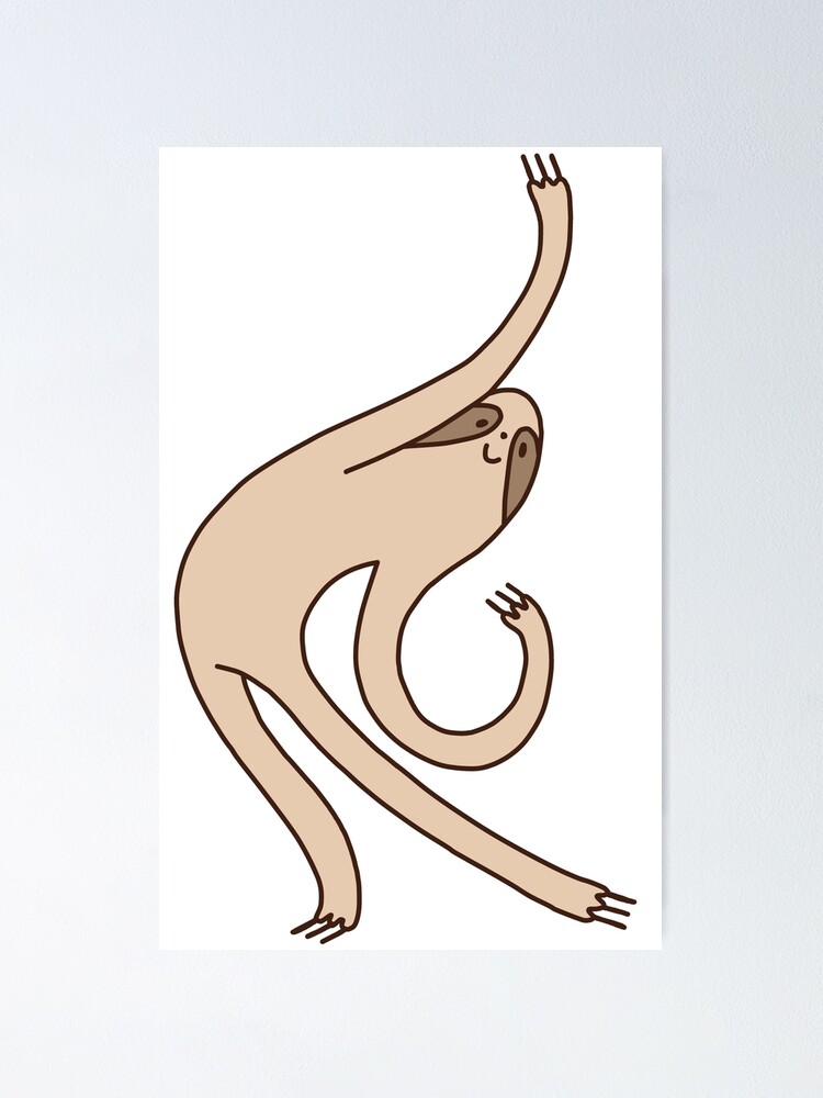 "Sloth Dance Pose" Poster for Sale by line-on-line | Redbubble