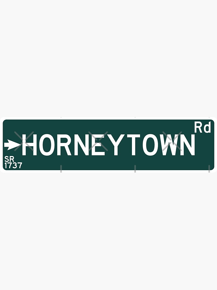 "Horneytown Road Sign" Sticker for Sale by breh-art | Redbubble