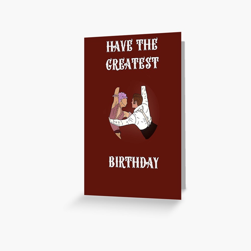"Greatest showman inspired birthday card " Greeting Card for Sale by ...