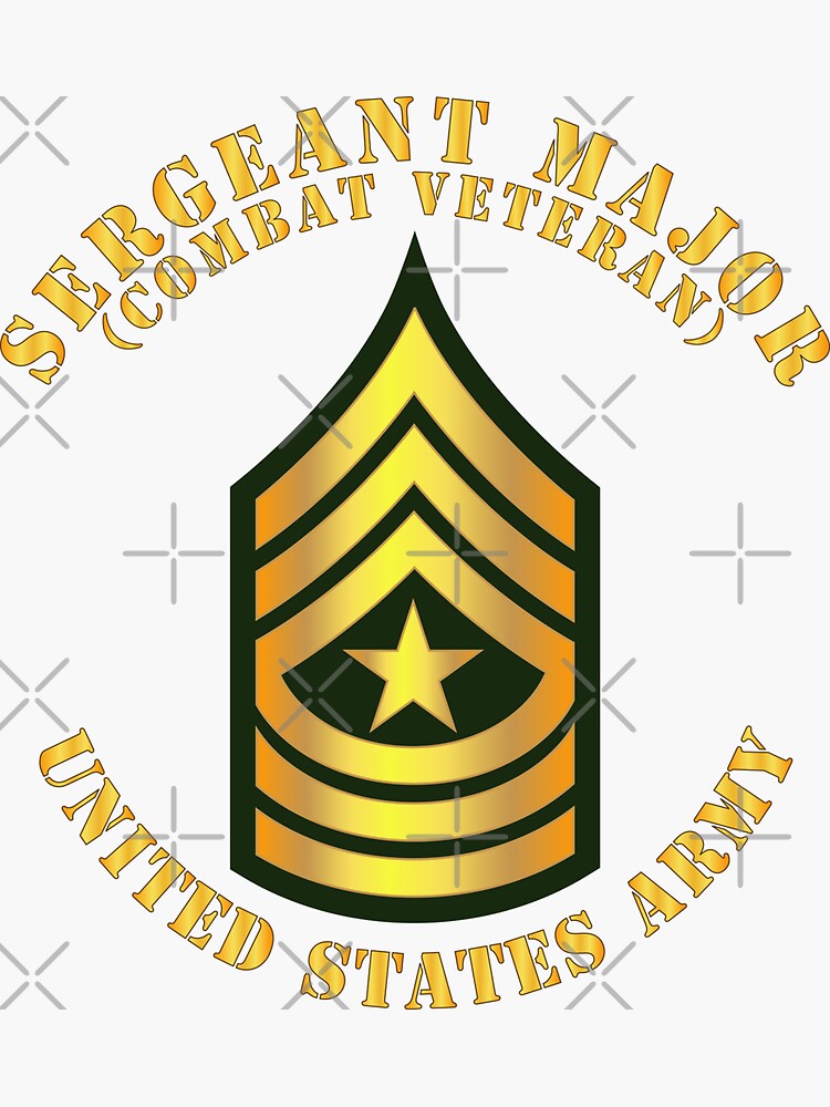 "Army - Sergeant Major - SGM - Combat Veteran" Sticker for Sale by ...