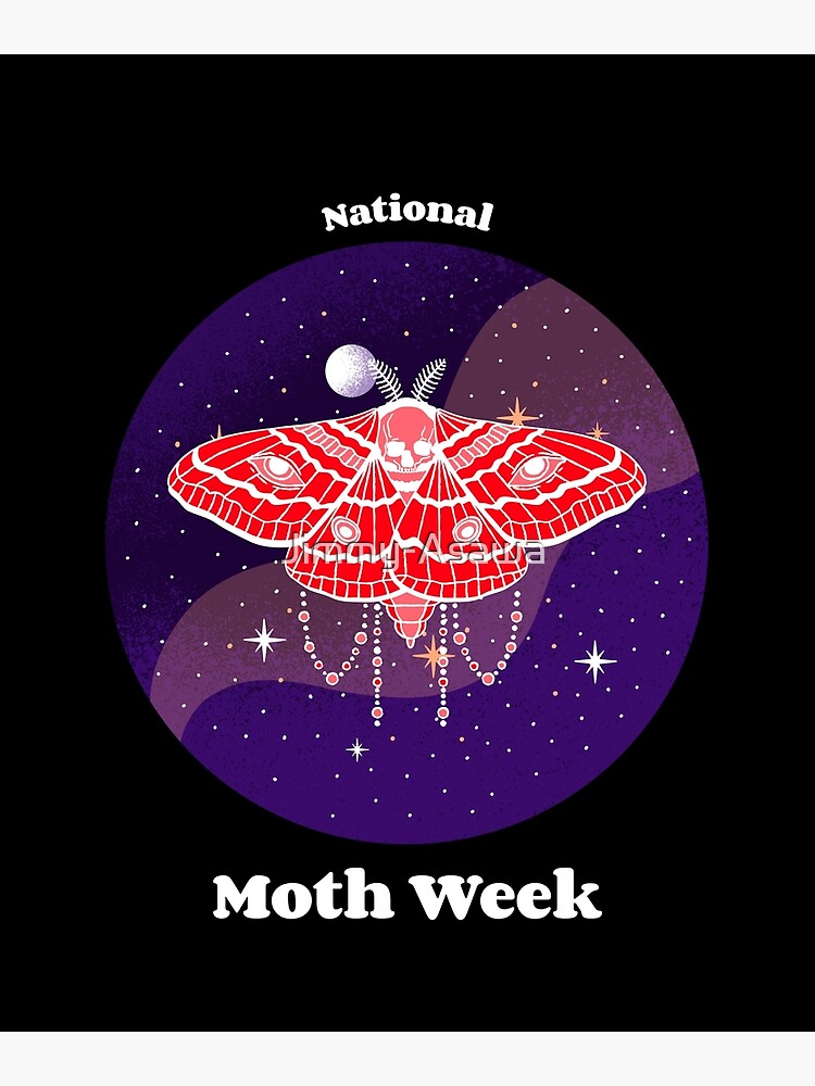 "National Moth Week" Poster by Jimmy-Asawa | Redbubble