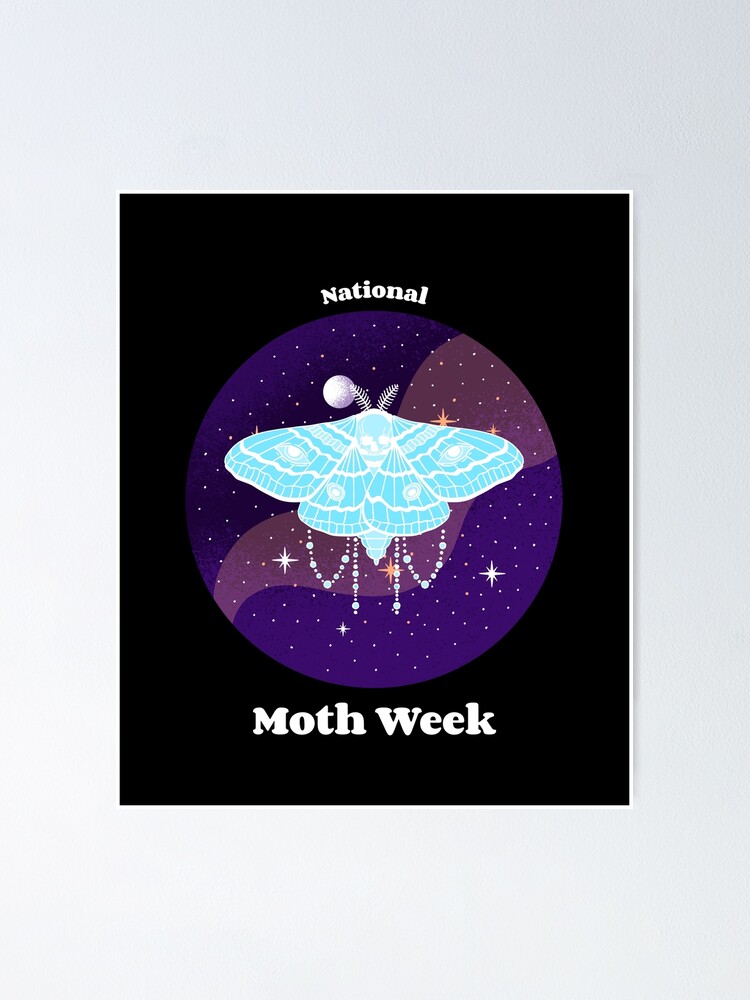 "National Moth Week" Poster for Sale by Jimmy-Asawa | Redbubble