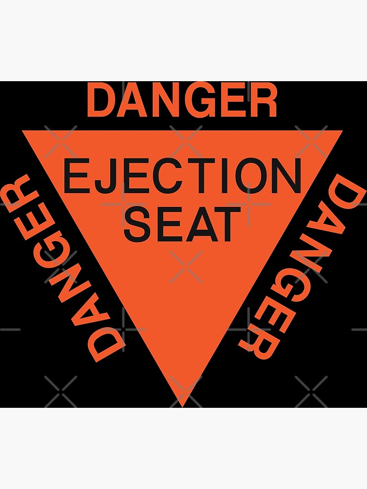 "Orange Warning sign DANGER DANGER EJECTION SEAT USAF Martin Baker ...