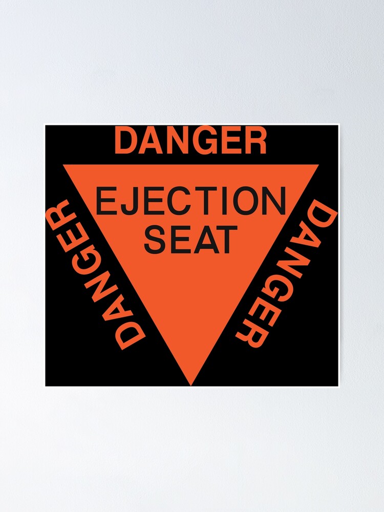 "Orange Warning sign DANGER DANGER EJECTION SEAT USAF Martin Baker ...