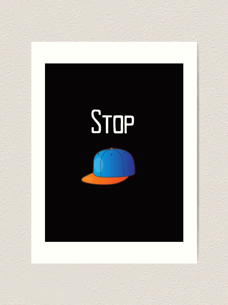 "Stop capping | tiktok | meme |" Art Print for Sale by Teekettle ...