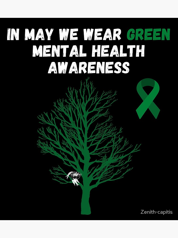 "In May We Wear Green Mental Health Awareness " Poster for Sale by ...
