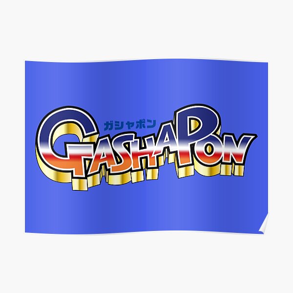 "Gashapon Logo" Poster for Sale by RubenCRM | Redbubble