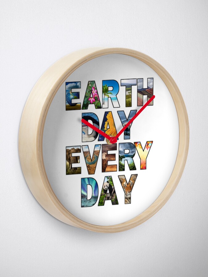 Reloj «Día de la Tierra todos los días | Camiseta ambiental | Salvar el ...