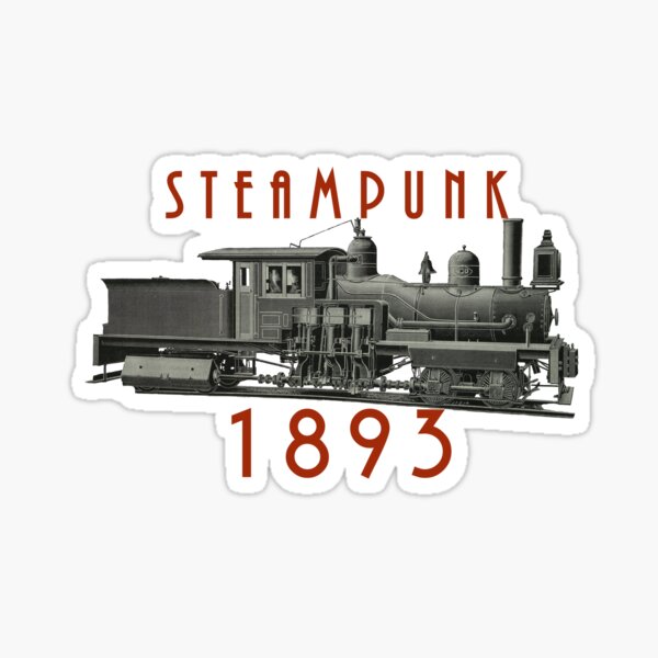 "Steampunk 1893. 19th century railroad train steam locomotive tender ...