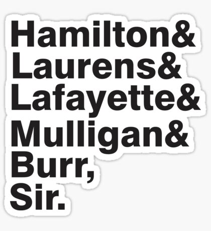 Hamilton Musical: Stickers | Redbubble
