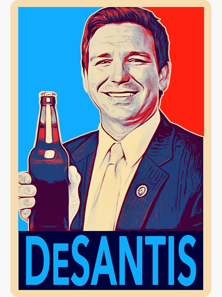 "Funny Governor Ron DeSantis HOPE Poster Beer Parody" Sticker for Sale ...