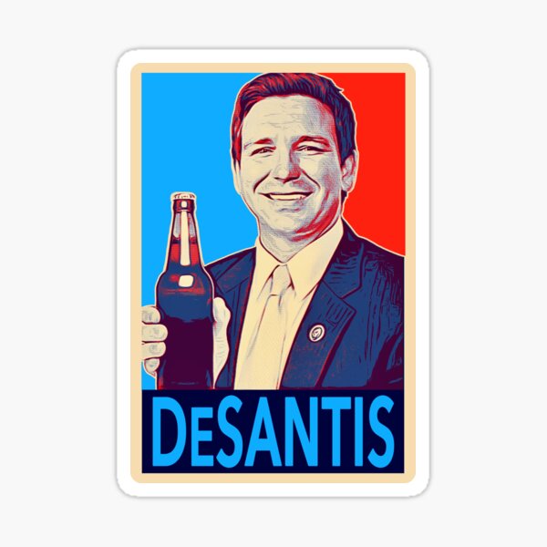 "Funny Governor Ron DeSantis HOPE Poster Beer Parody" Sticker for Sale ...
