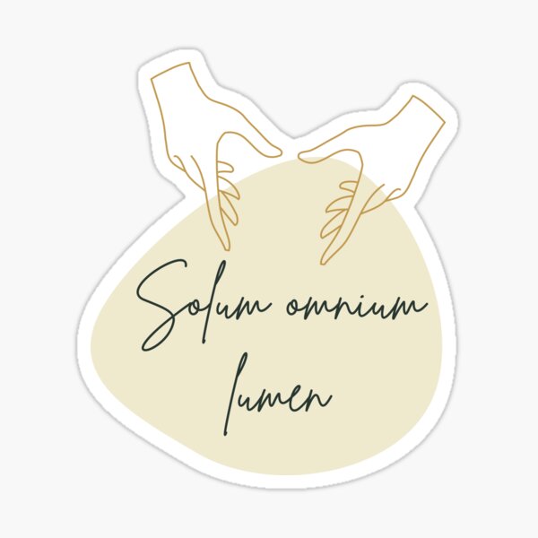 "Solum omnium lumen" Sticker for Sale by Downneees | Redbubble