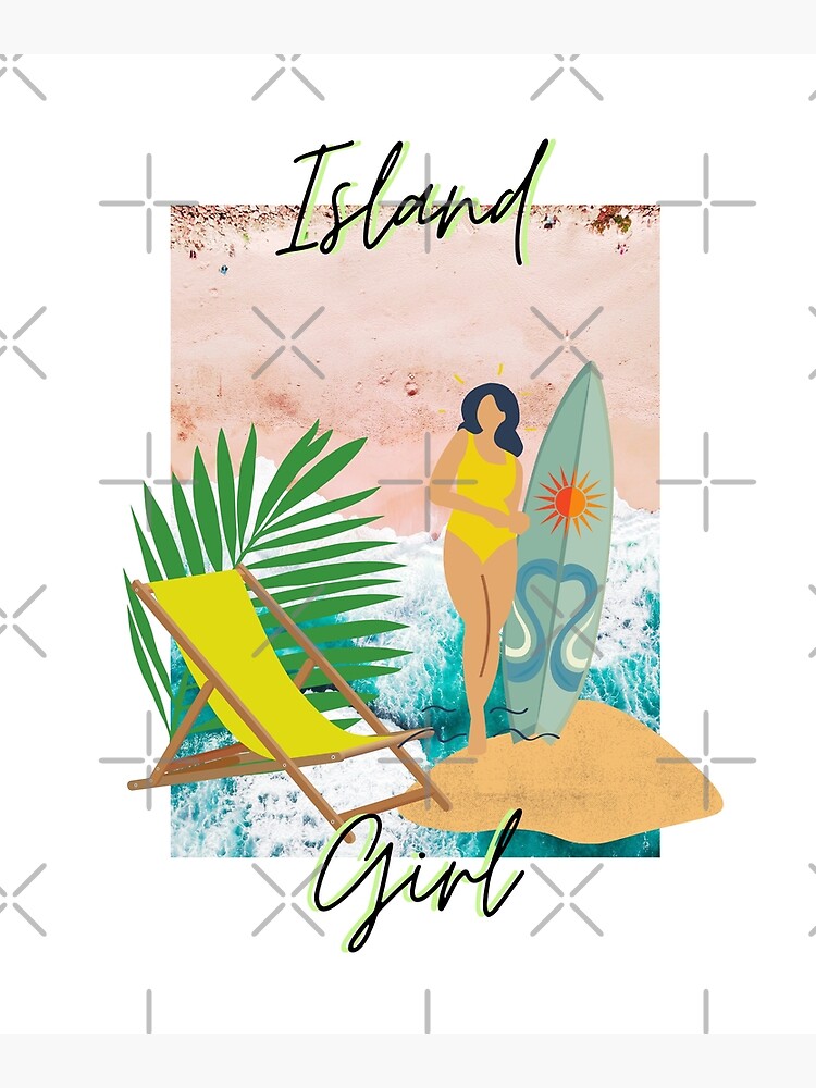 "Island Girl Beach and Travel" Poster by floatsandwalks | Redbubble