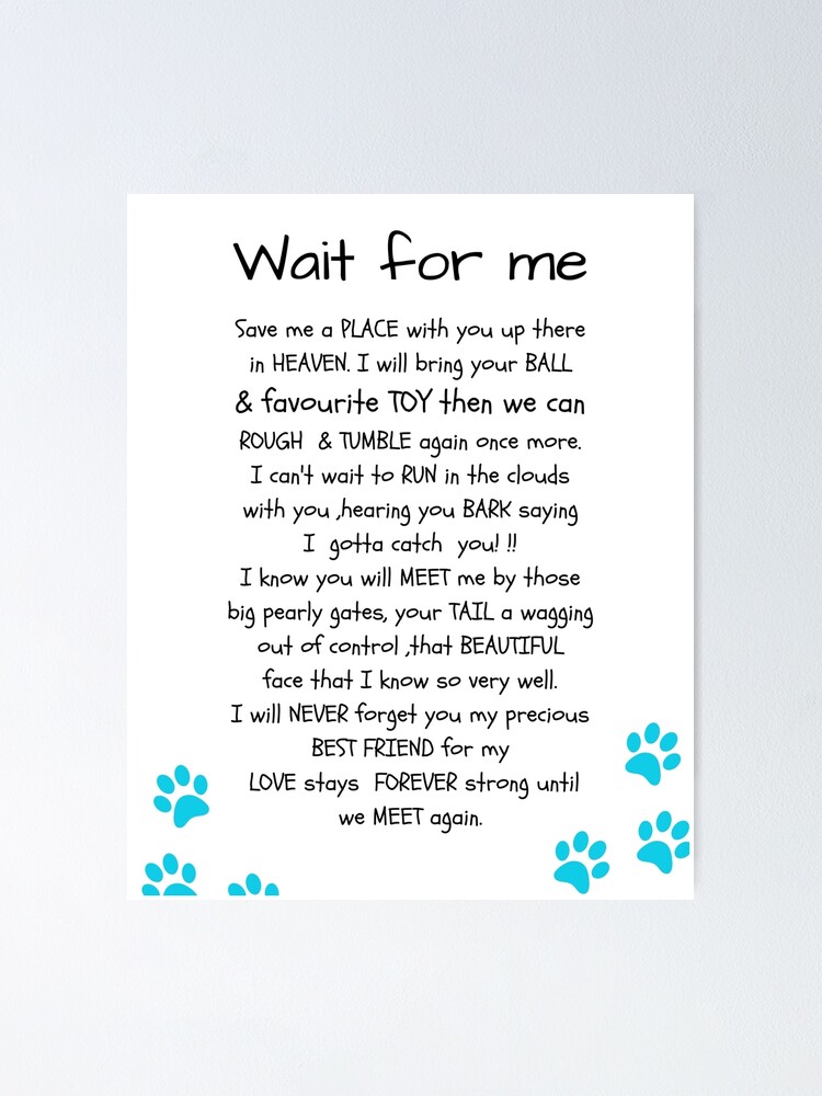 "wait for me" Poster for Sale by Monique Alexander | Redbubble