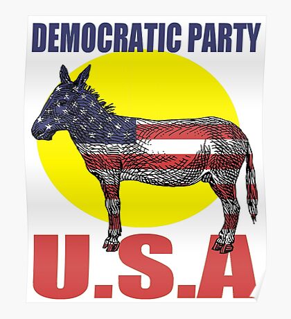 Democratic Party: Posters | Redbubble