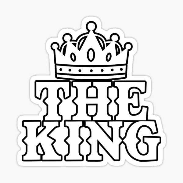 "THE KING" Sticker for Sale by kokostore61 | Redbubble