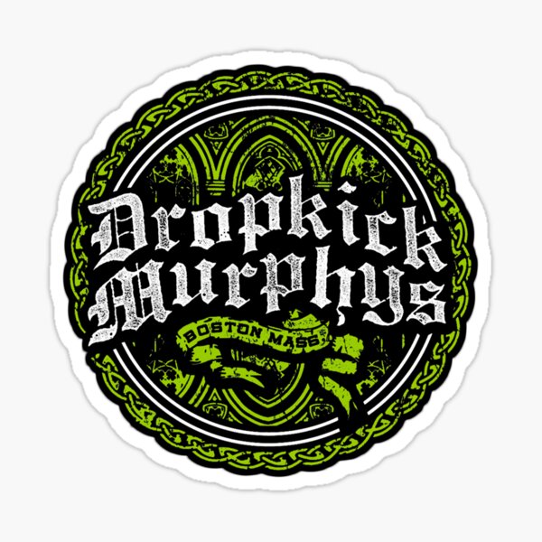 Dropkick Murphys Stickers | Redbubble