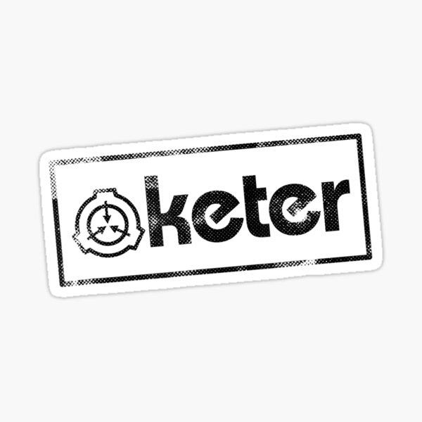 "SCP Foundation Object Class Keter" Sticker for Sale by clamourprospect ...