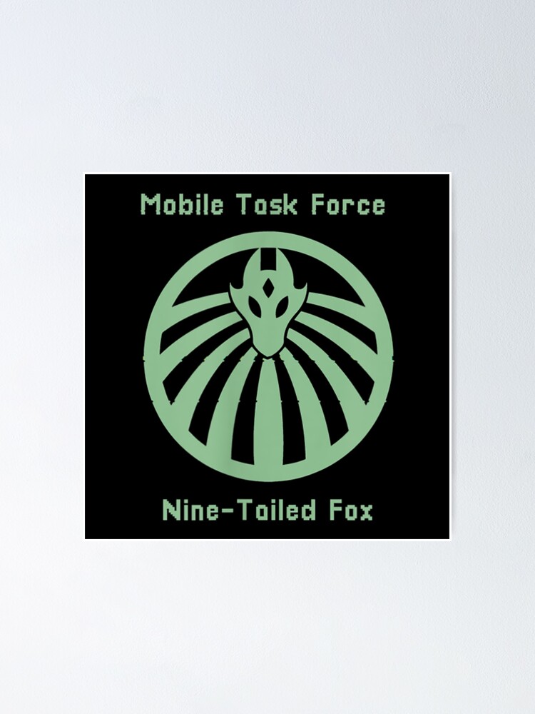 "SCP Nine Tailed Fox Mobile Task Force MTF" Poster by clamourprospect ...