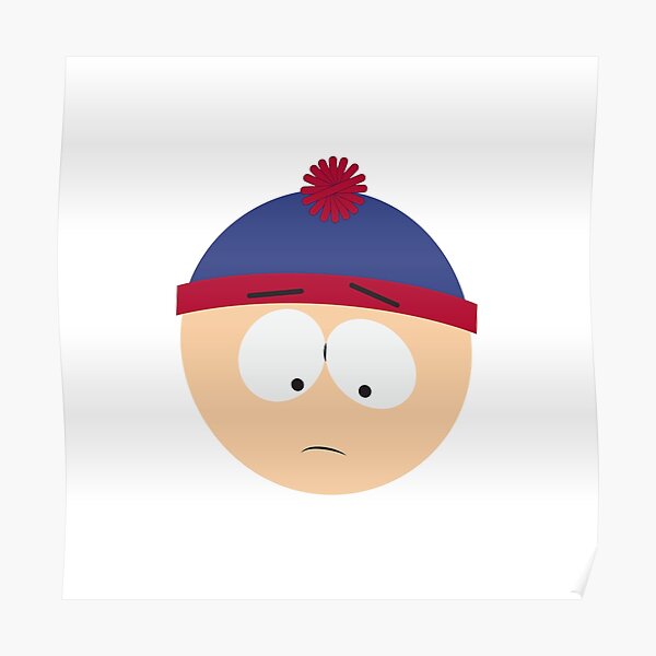 "South Park Sad Face Of Stan Marsh" Poster by FanaToonic | Redbubble