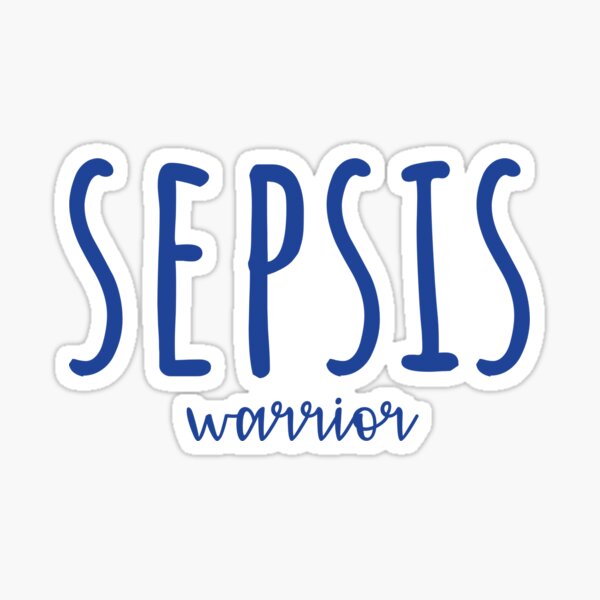 Sepsis Warrior Stickers | Redbubble