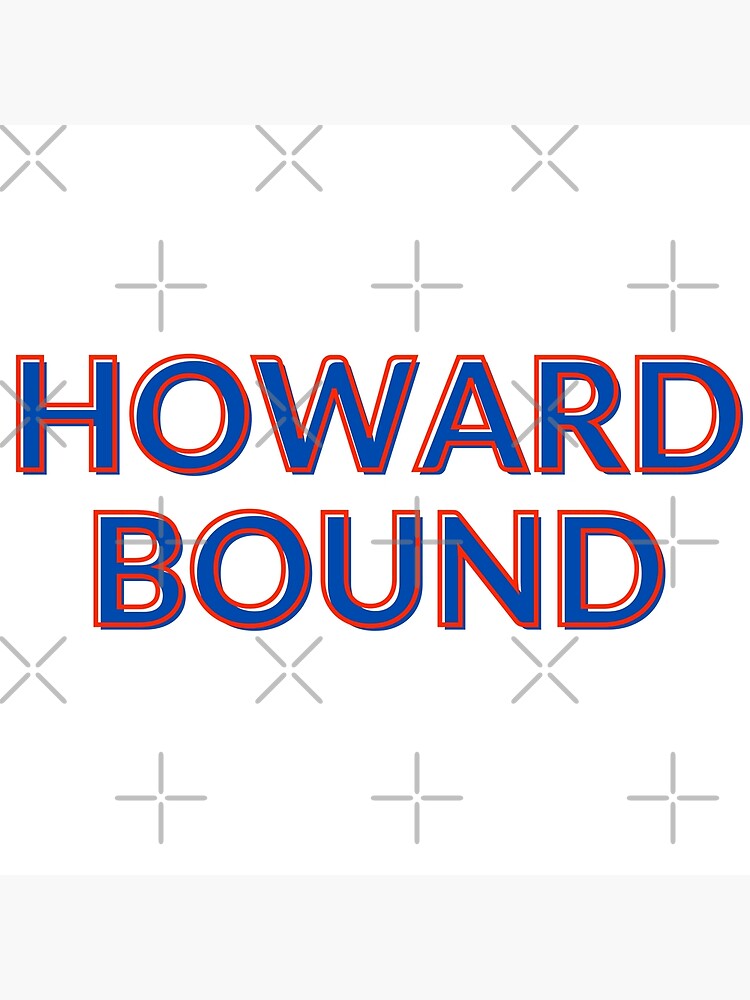 "HOWARD BOUND - HOWARD UNIVERSITY STICKERS - HBCU STICKER" Art Print by ...