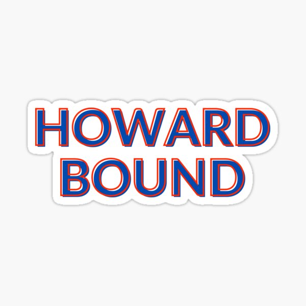 "HOWARD BOUND - HOWARD UNIVERSITY STICKERS - HBCU STICKER" Sticker for ...